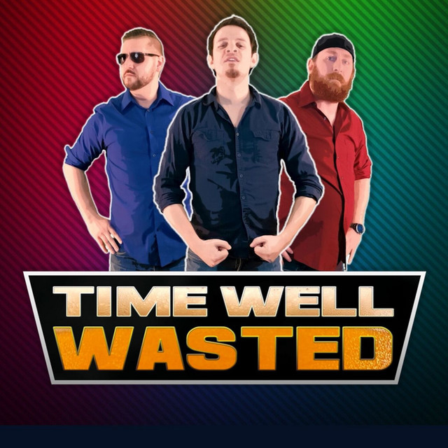 Time Well Wasted | Podcast on Spotify