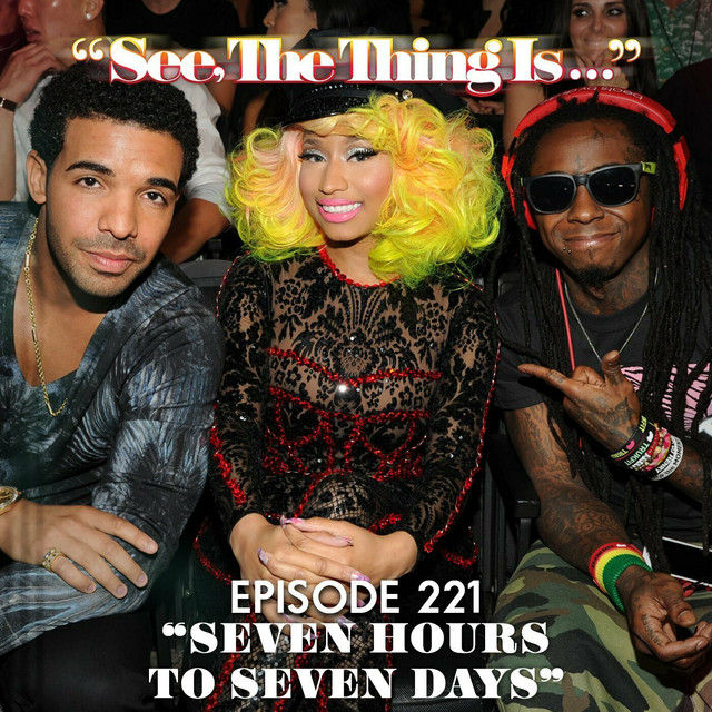 Seven Hours To Seven Days - "See, The Thing Is..." | Podcast on Spotify