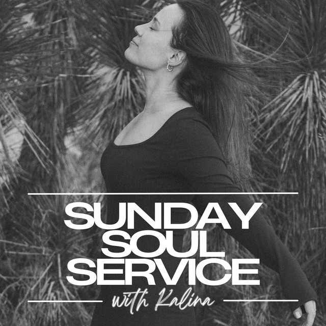 Sunday Soul Service | Podcast on Spotify