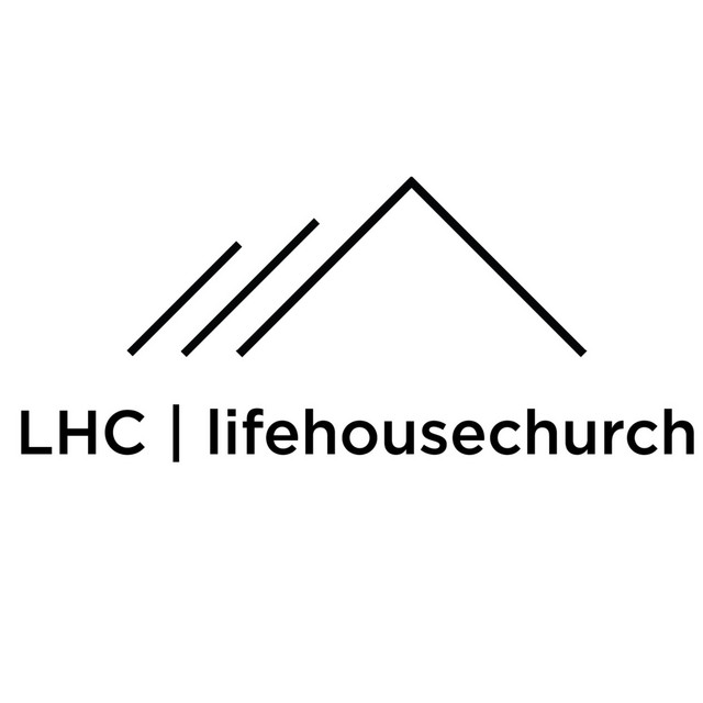 Life House Church | Podcast on Spotify