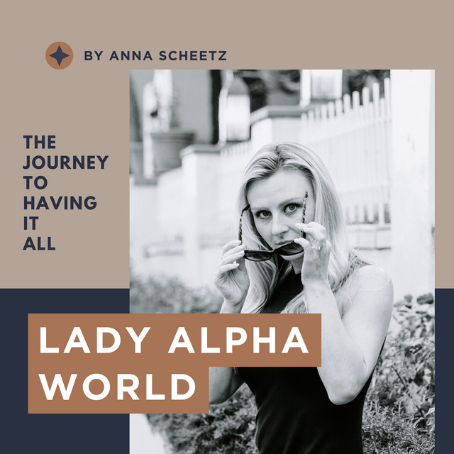 Lady Alpha | Podcast on Spotify