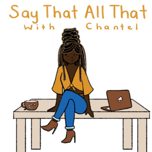 Say That.All That | Podcast on Spotify