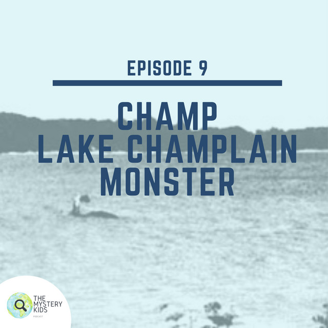 Lake Champlain Monster Champ, The Lake Champlain Monster | Lake