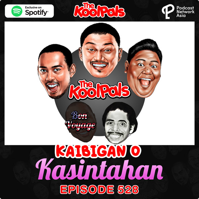 #528: Kaibigan o Kasintahan? - The KoolPals | Podcast on Spotify