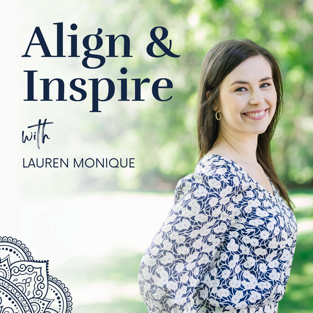 The Align and Inspire Podcast | Podcast on Spotify