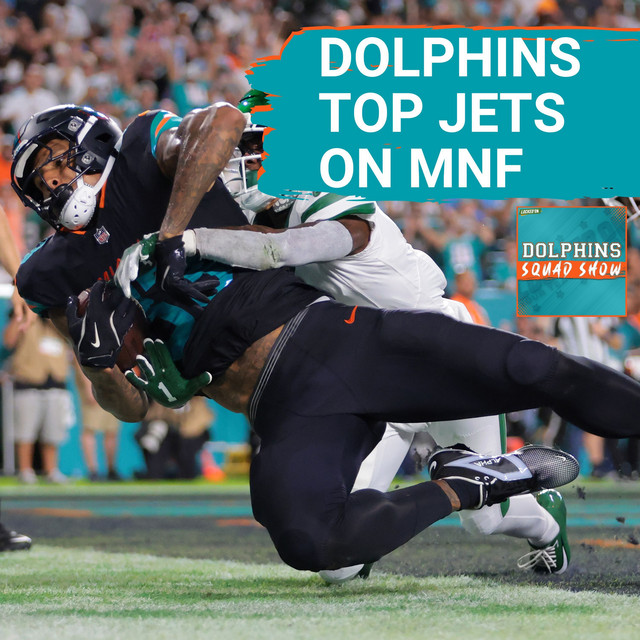 DOLPHINS SQUAD SHOW: Miami DOLPHINS Hold On, Beat NY Jets 27-21 on MNF ...