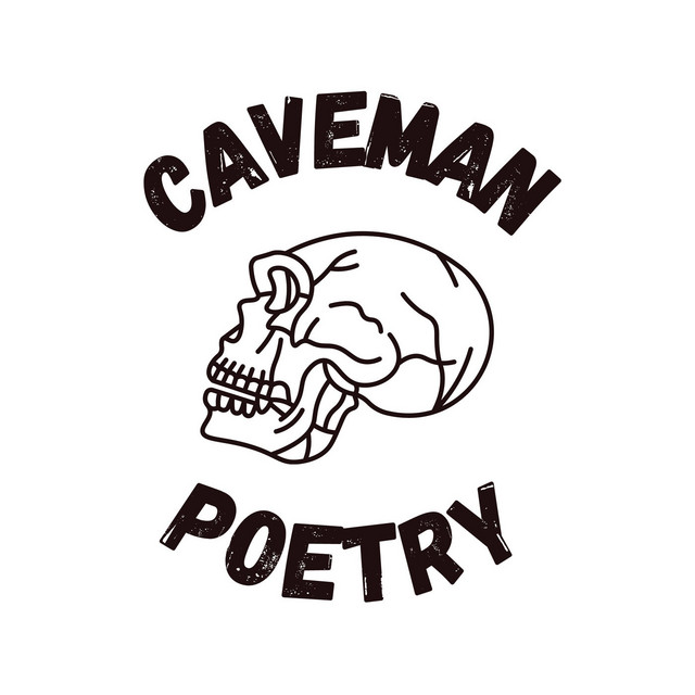 Caveman Poetry | Podcast on Spotify
