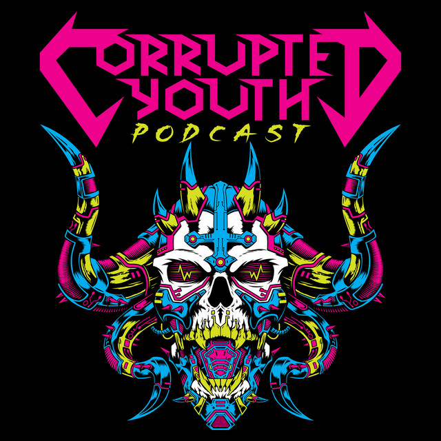 Corrupted Youth Ep 92 Infra-Man - Corrupted Youth Podcast | Podcast on ...