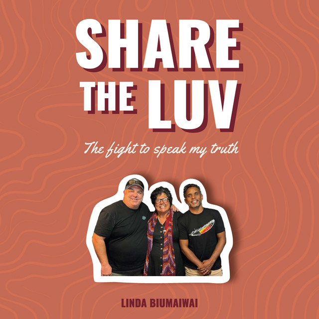 Share The Luv - The Fight to Speak my Truth | Podcast on Spotify