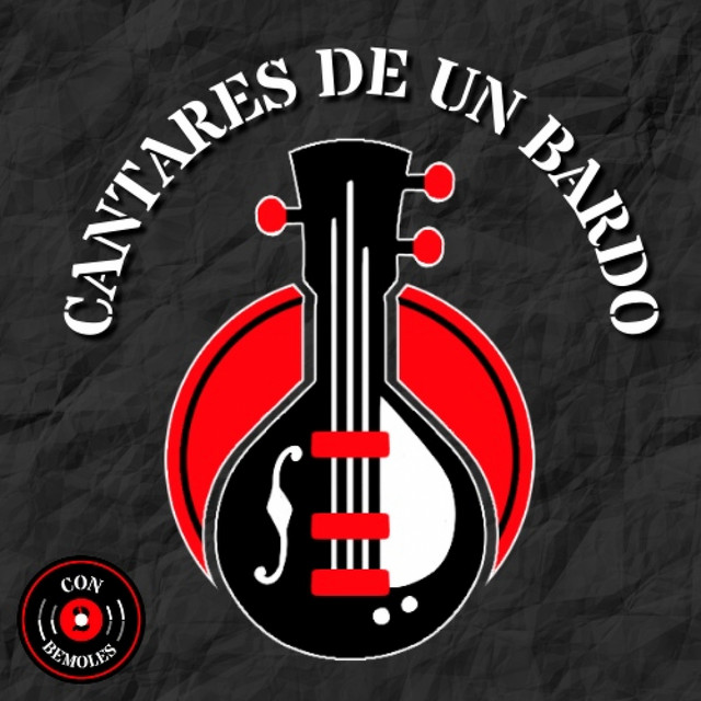 Cantares De Un Bardo | Podcast on Spotify