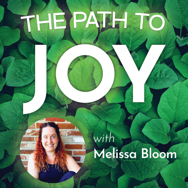 The Path to Joy | Podcast on Spotify