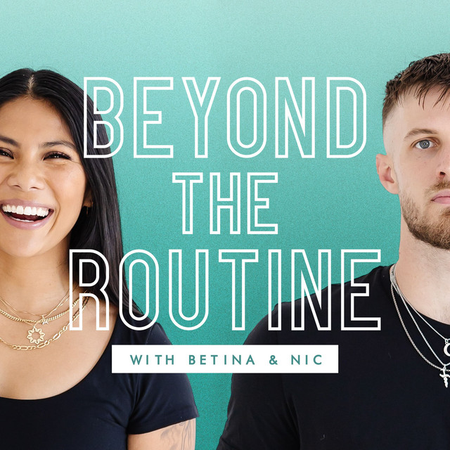 Beyond the Routine | Podcast on Spotify