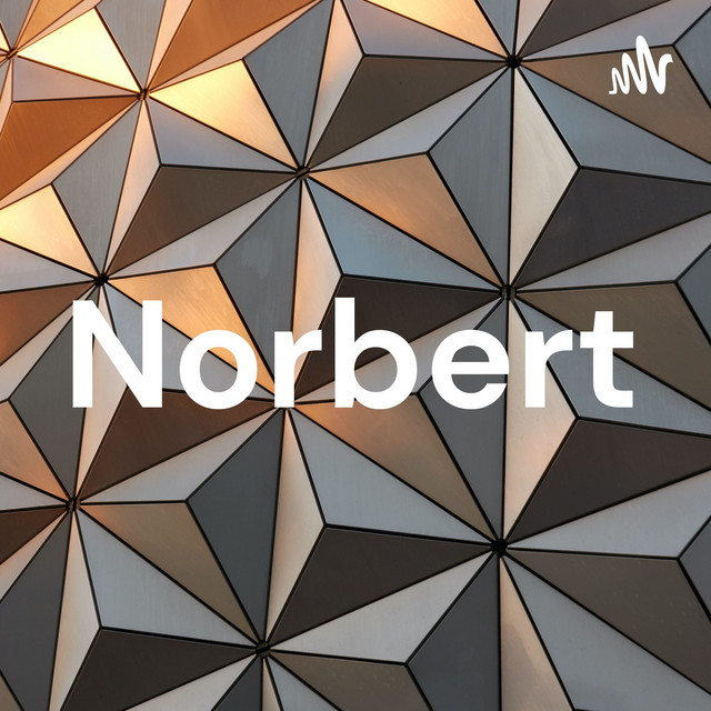 Norbert | Podcast on Spotify