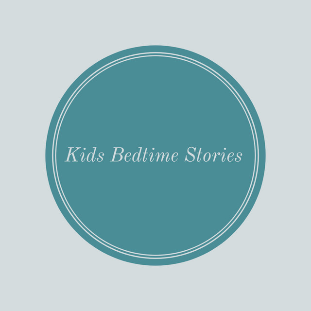 Kids Bedtime Stories | Podcast on Spotify