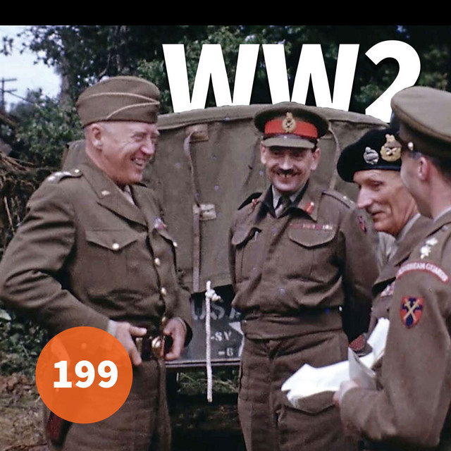 199 - Patton, August - December 1944 - WW2 Podcast | Podcast on Spotify