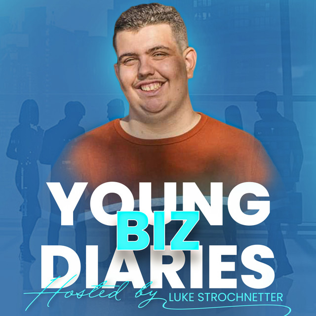Young Biz Diaries | Podcast on Spotify