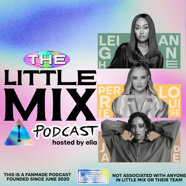 The Little Mix Podcast | Podcast on Spotify