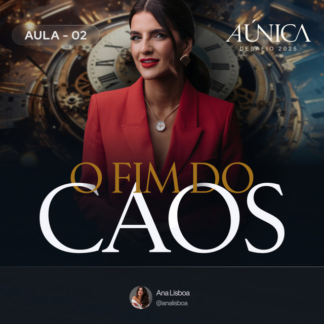 Aula 2 - O fim do Caos - Ana Lisboa - Feminino Moderno | Podcast on Spotify