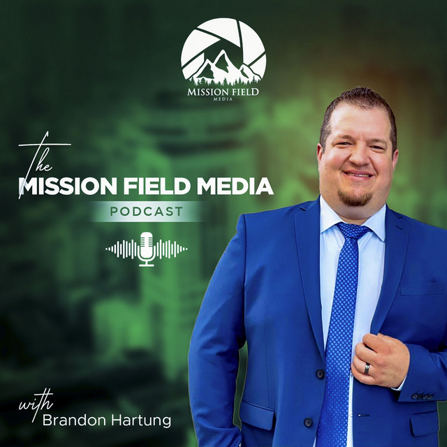 Mission Field Media Podcast | Podcast on Spotify