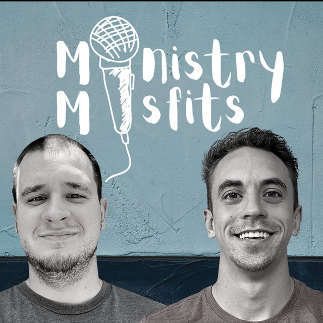 Ministry Misfits | Podcast on Spotify