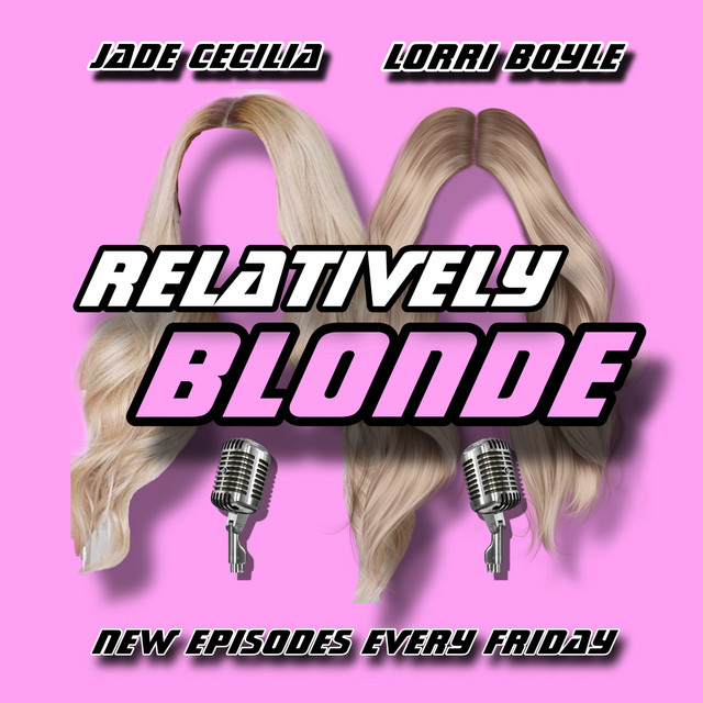 Relatively Blonde | Podcast on Spotify