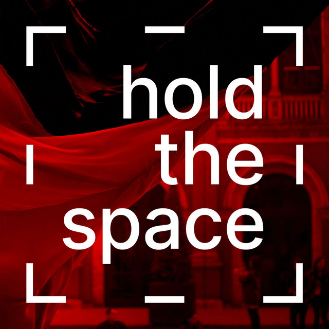Hold the Space | Podcast on Spotify