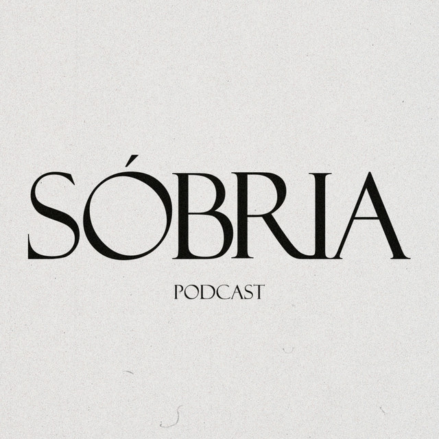 Sóbria | Podcast on Spotify