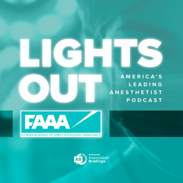 Lights Out - America’s Leading Anesthetist Podcast | Podcast on Spotify