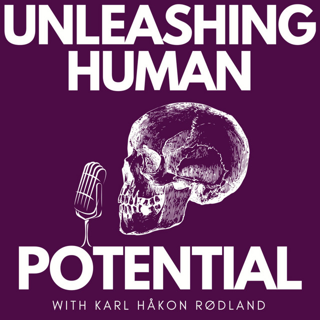Unleashing Human Potential | Podcast on Spotify