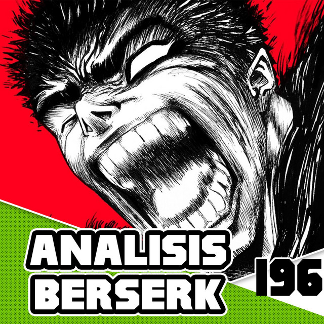 Berserk: Es Perfecto - Geeks Supremos | Podcast on Spotify