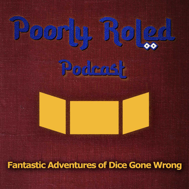 Poorly Roled Podcast | Podcast on Spotify