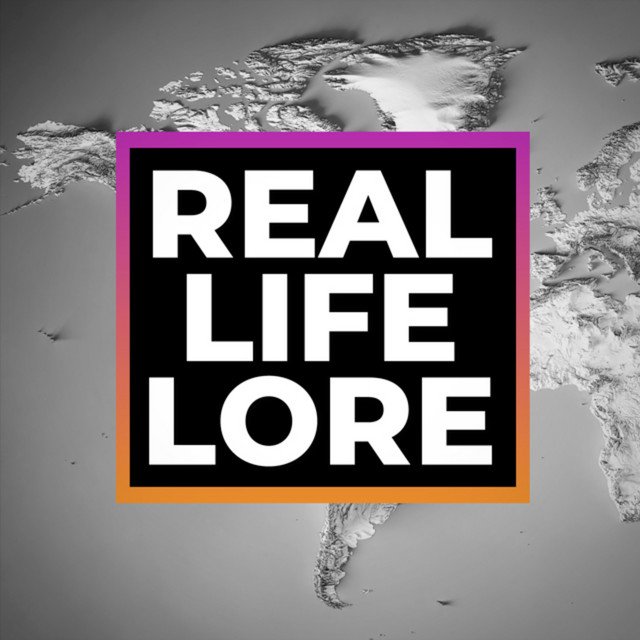 RealLifeLore – Podcast – Podtail