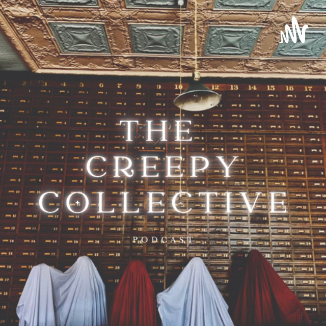 the creepy collective | Podcast on Spotify
