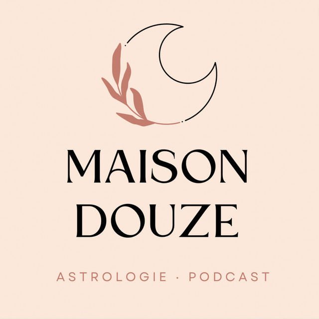 Maison Douze | Podcast on Spotify