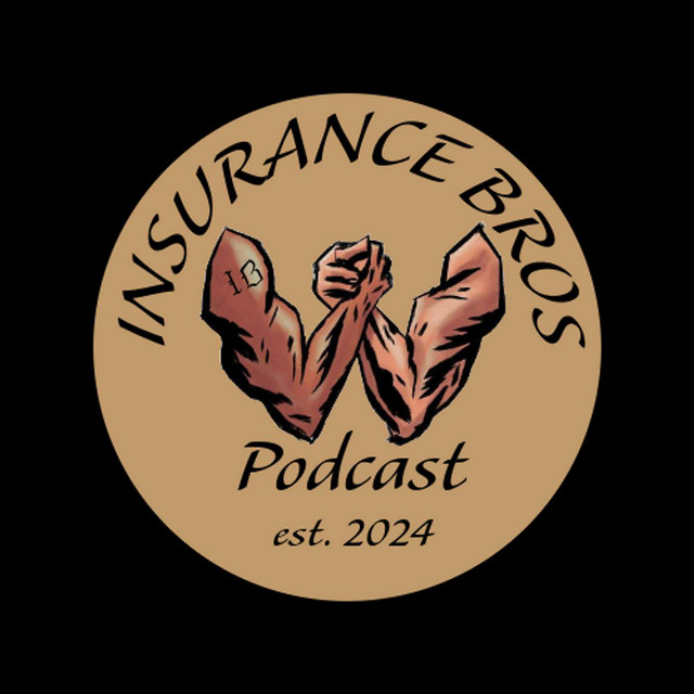 Insurance Bros | Podcast on Spotify