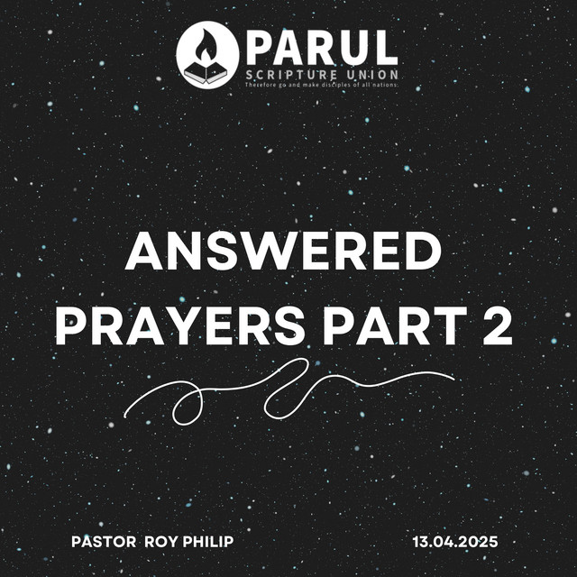 Answered Prayers Part 2 - Scripture Union (PSU Family Church) | Podcast ...