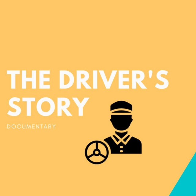 The driver's story - documentary | Podcast on Spotify