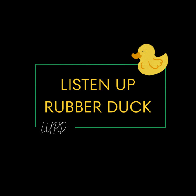 Listen Up Rubber Duck | Podcast on Spotify