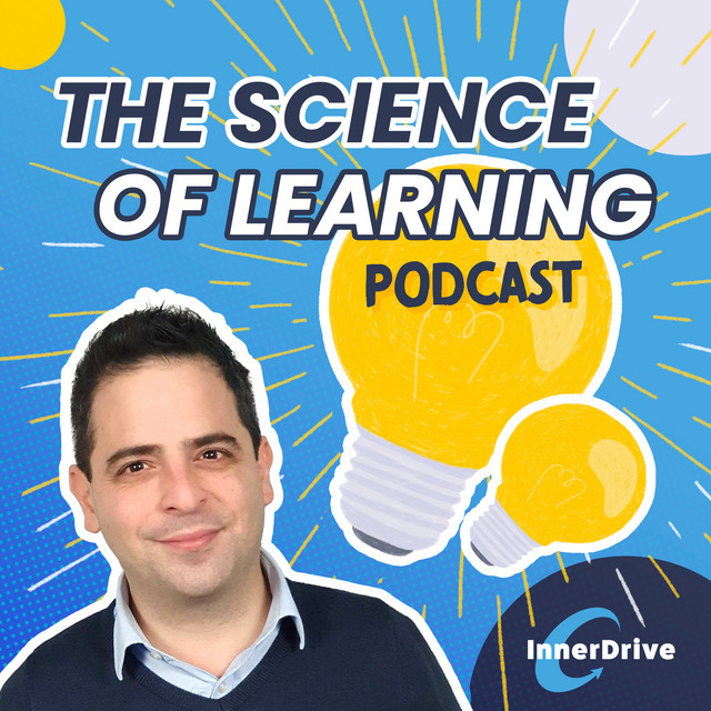 The Science of Learning | Podcast on Spotify