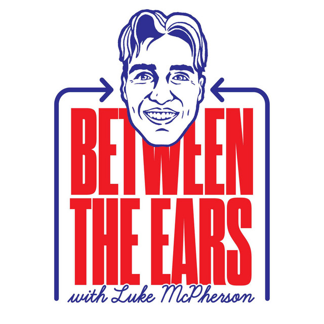 Between the Ears | Podcast on Spotify