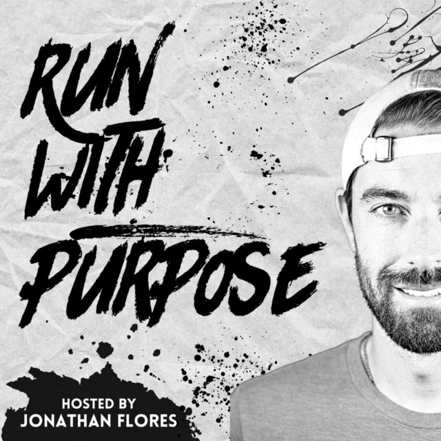 Run with Purpose | Podcast on Spotify