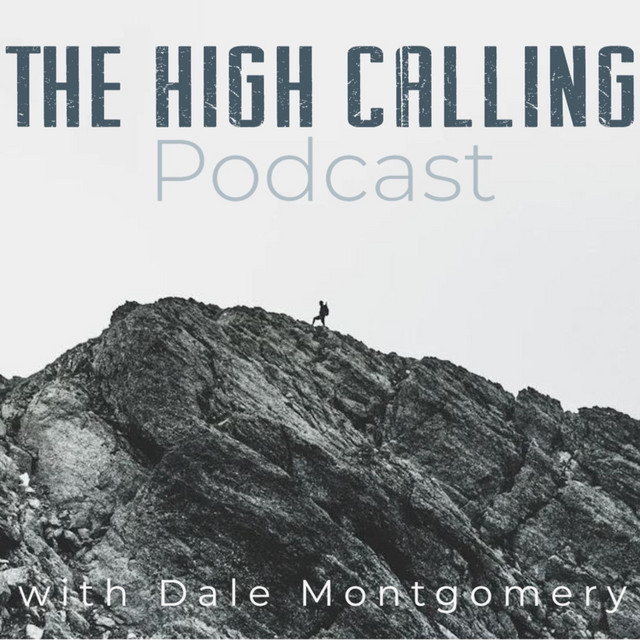 The High Calling Podcast | Podcast on Spotify