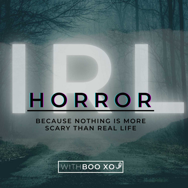 IRL Horror | Podcast on Spotify