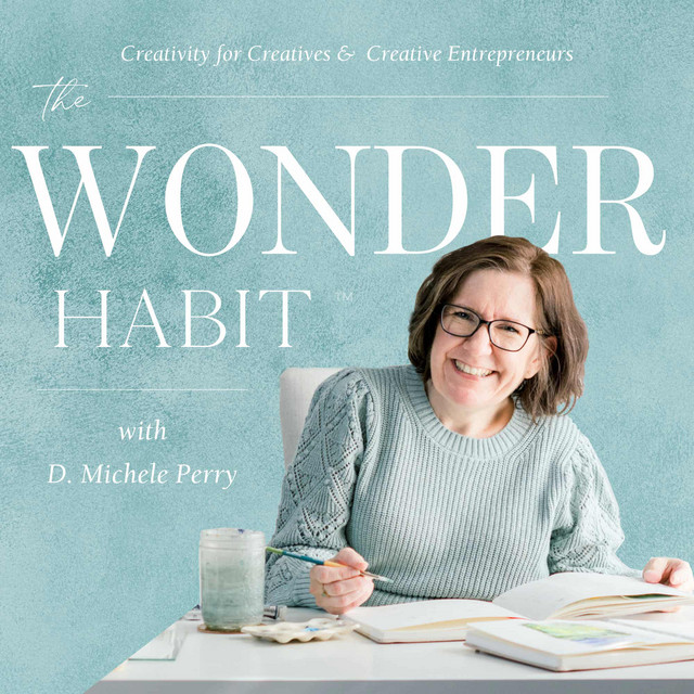 The Wonder Habit™ with D. Michele Perry | Podcast on Spotify