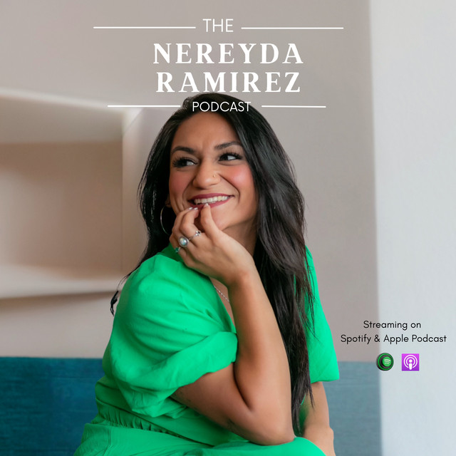 Ep7: PT1 Friendship Break Ups with Adriana - The Nereyda Ramirez ...
