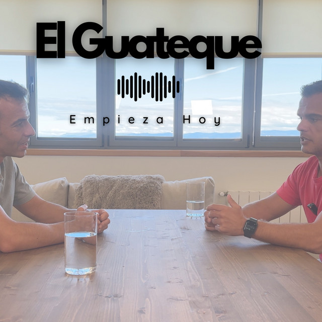 El Guateque Empieza Hoy. | Podcast on Spotify