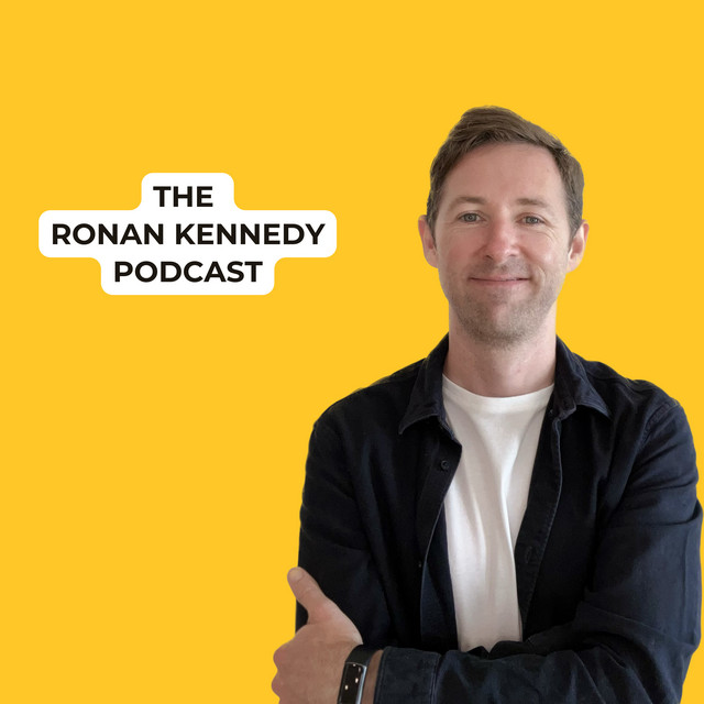 The Ronan Kennedy Podcast | Podcast on Spotify