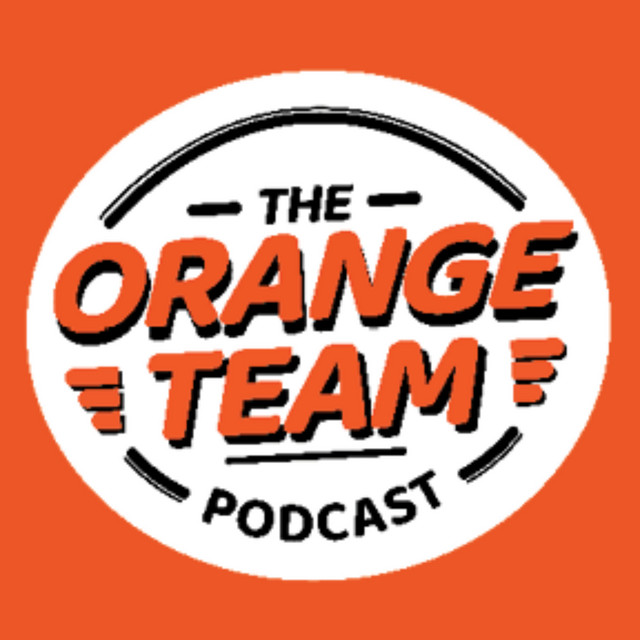 The Orange Team Podcast | Podcast on Spotify