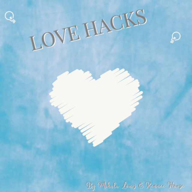 Love Hacks | Podcast on Spotify