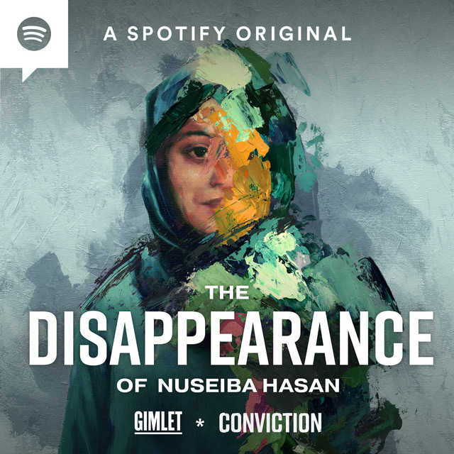 Introducing Conviction Season 3: The Disappearance of Nuseiba Hasan ...